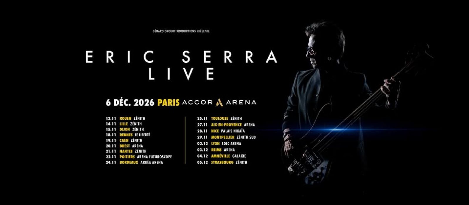 Eric Serra Live, la tournée événement en 2026 partout en France : Le ...